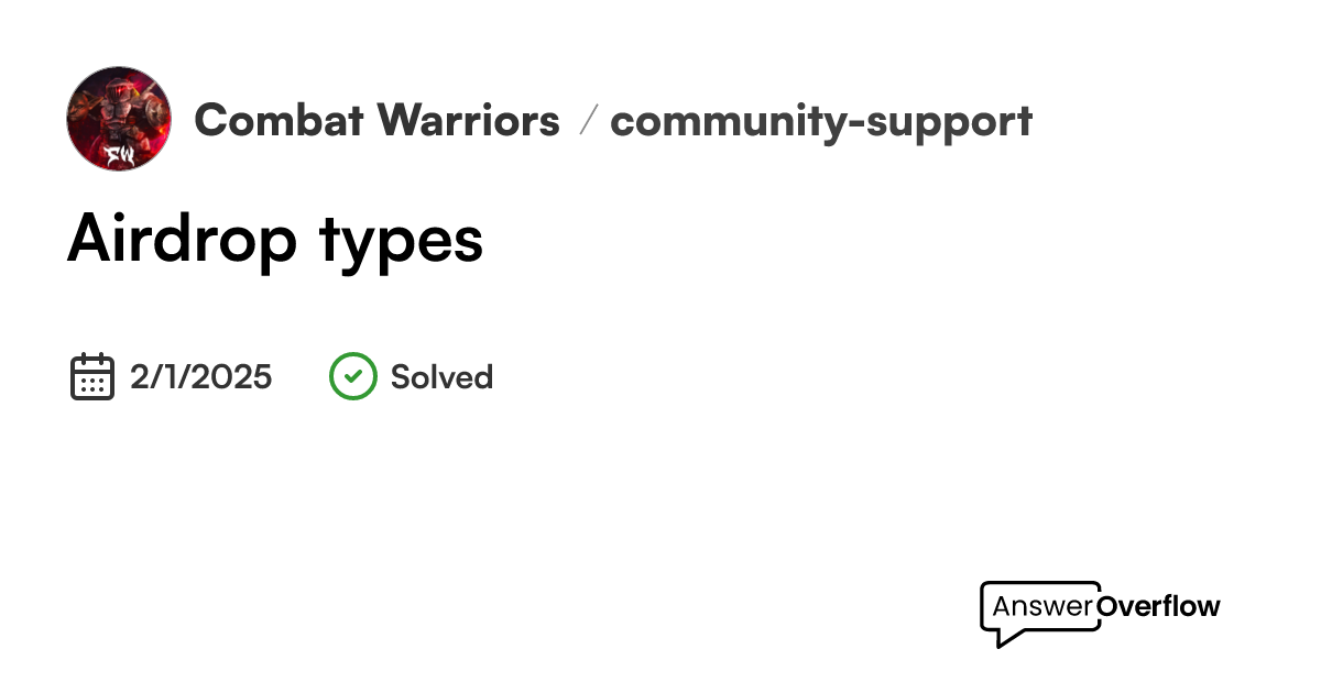 Airdrop types? - Combat Warriors