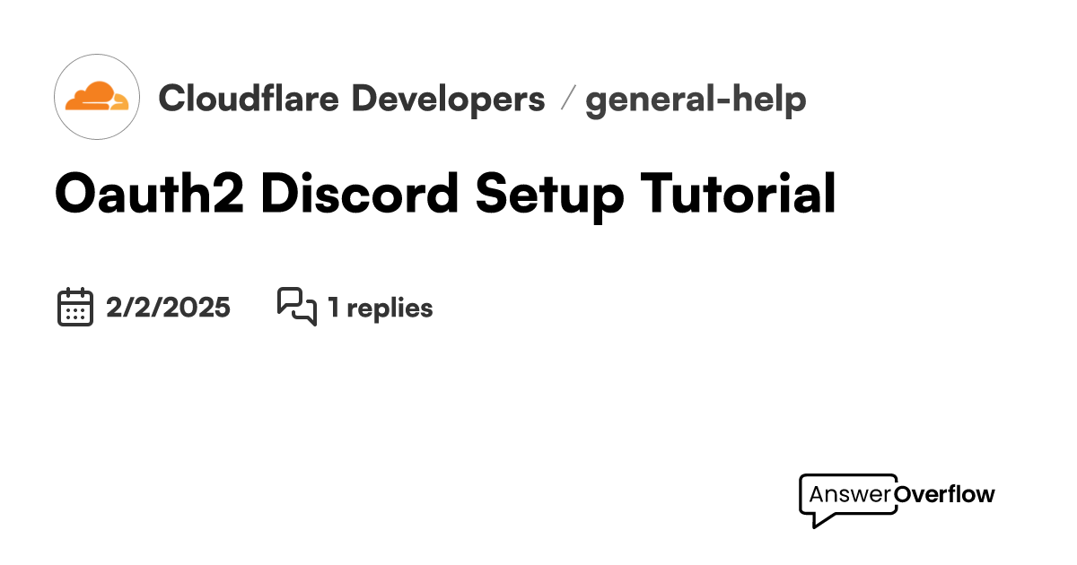 Oauth2 Discord Setup Tutorial - Cloudflare Developers