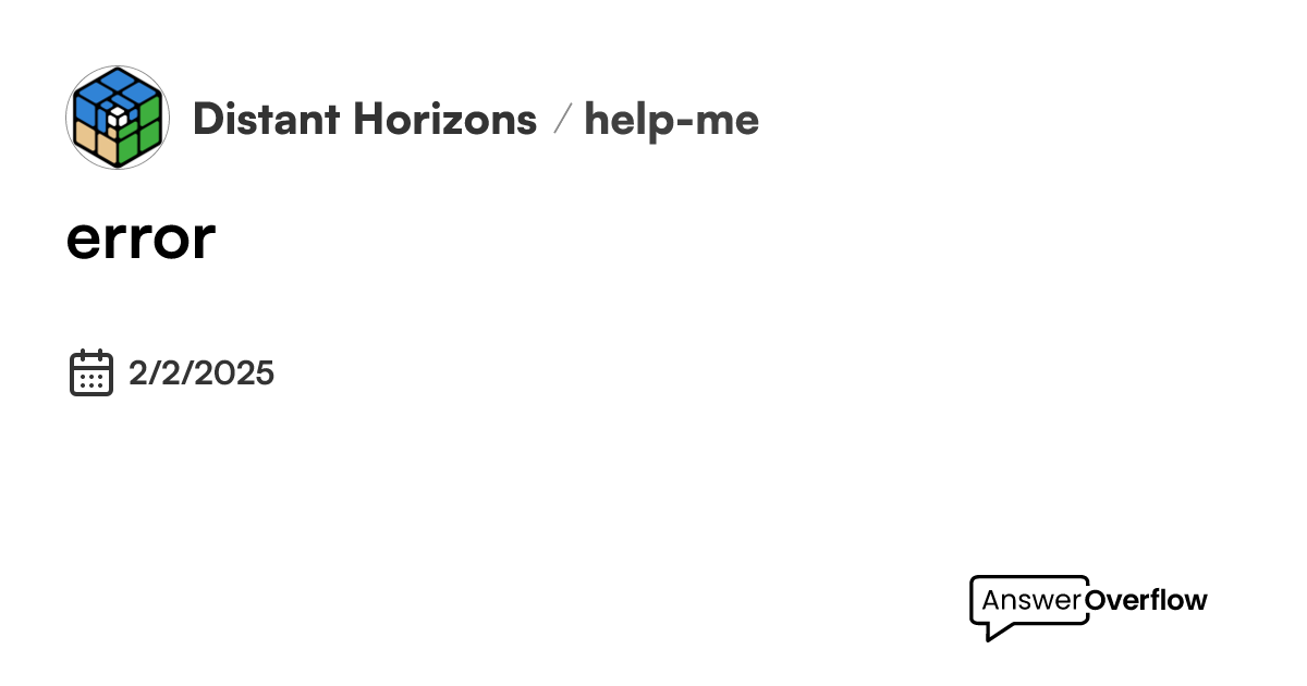 error - Distant Horizons