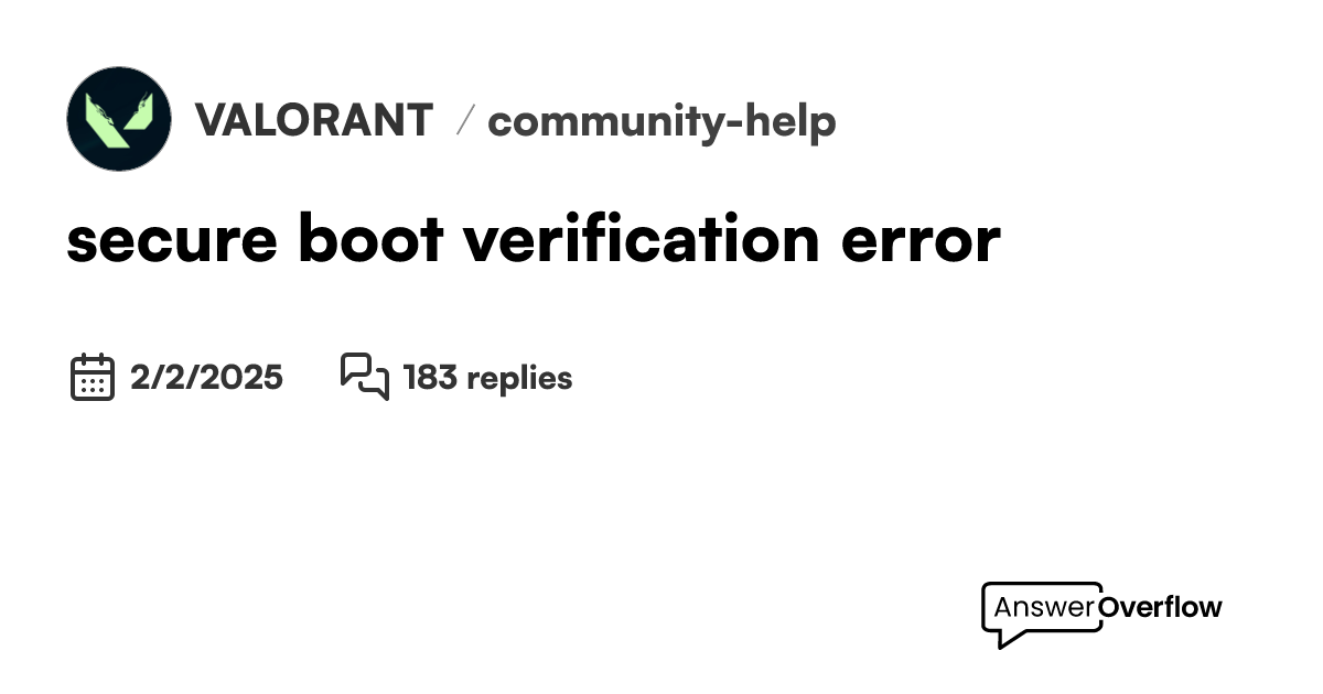 secure boot verification error - VALORANT