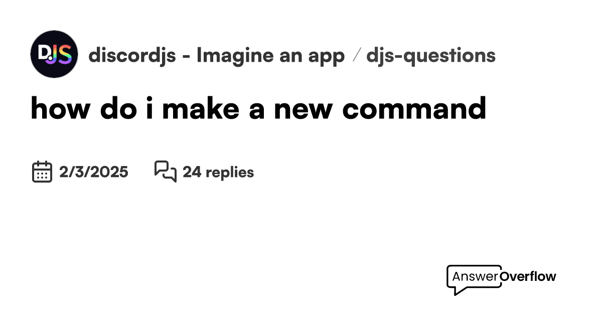 how do i make a new command? - discord.js - Imagine an app