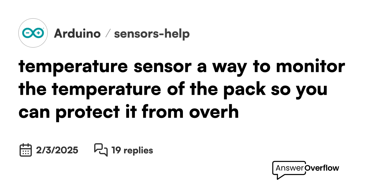 temperature sensor... a way to monitor the temperature of the pack so ...