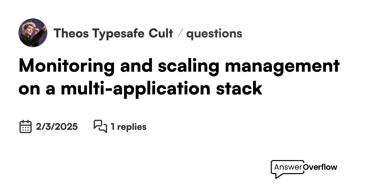 Monitoring and scaling management on a multi-application stack - Theo's Typesafe Cult