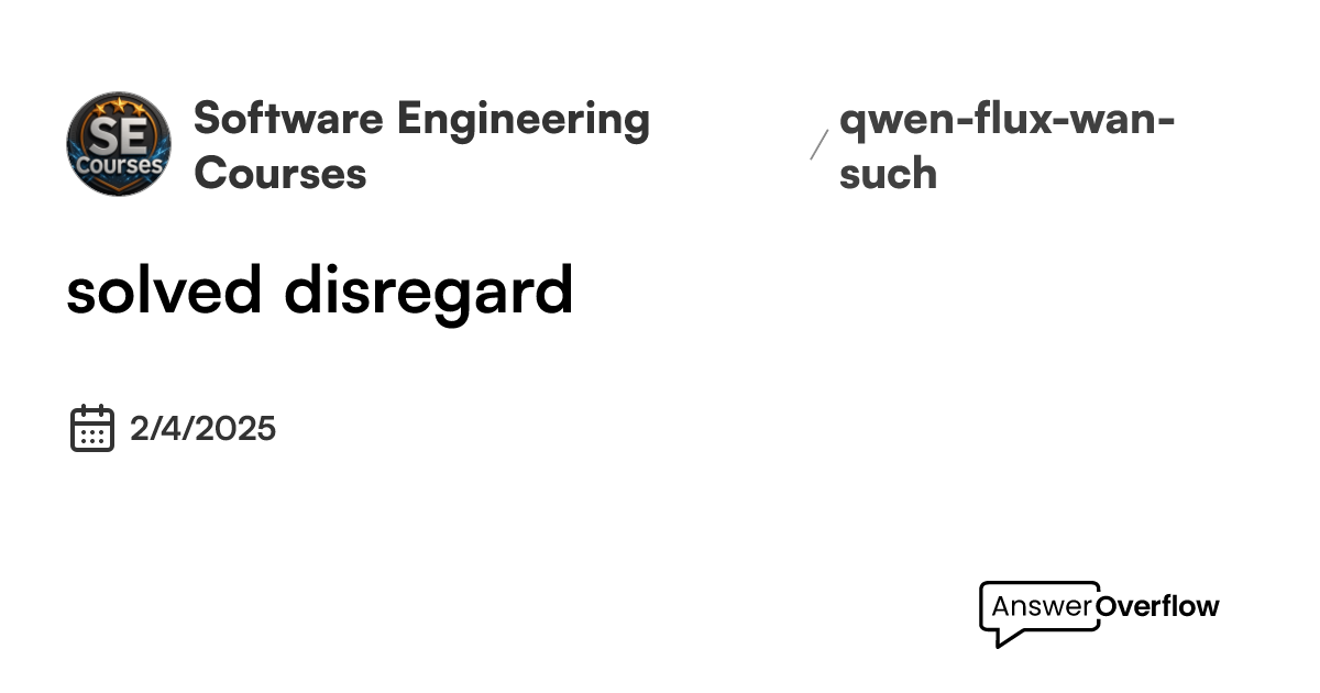 solved, disregard - Software Engineering Courses (SECourses)