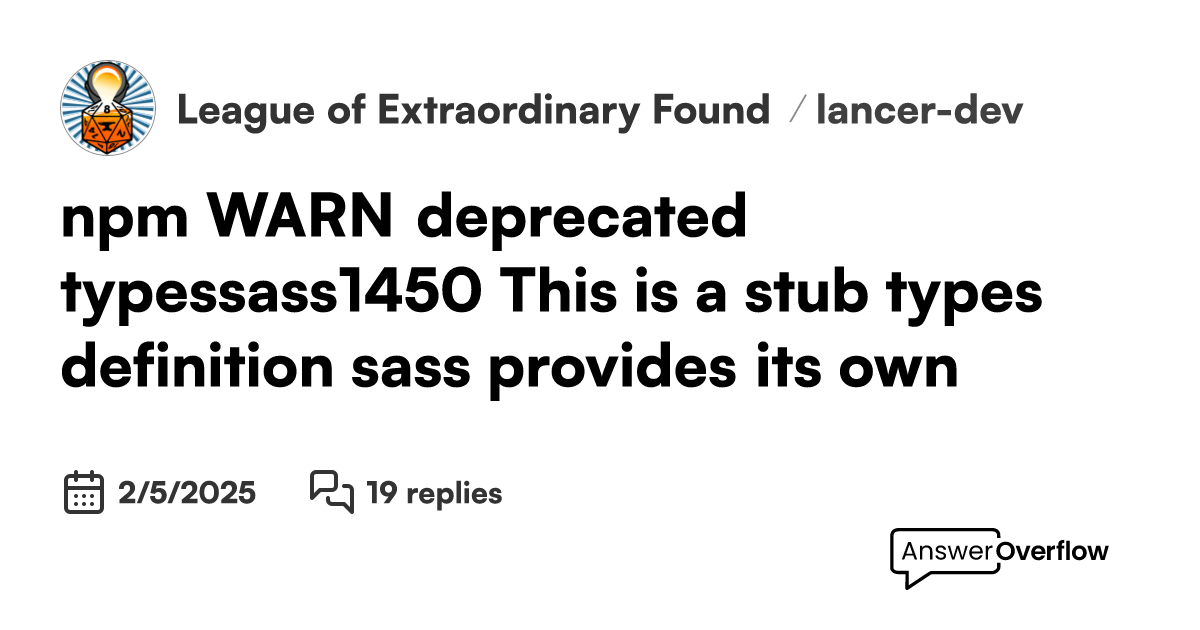 npm WARN deprecated @types/sass@1.45.0: This is a stub types definition. sass provides its own ...
