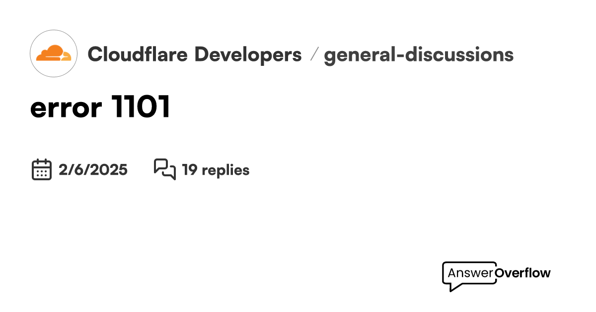 error 1101 - Cloudflare Developers