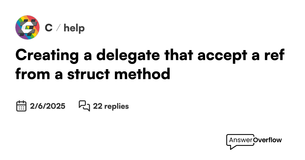 Creating a delegate that accept a ref from a struct method - C#
