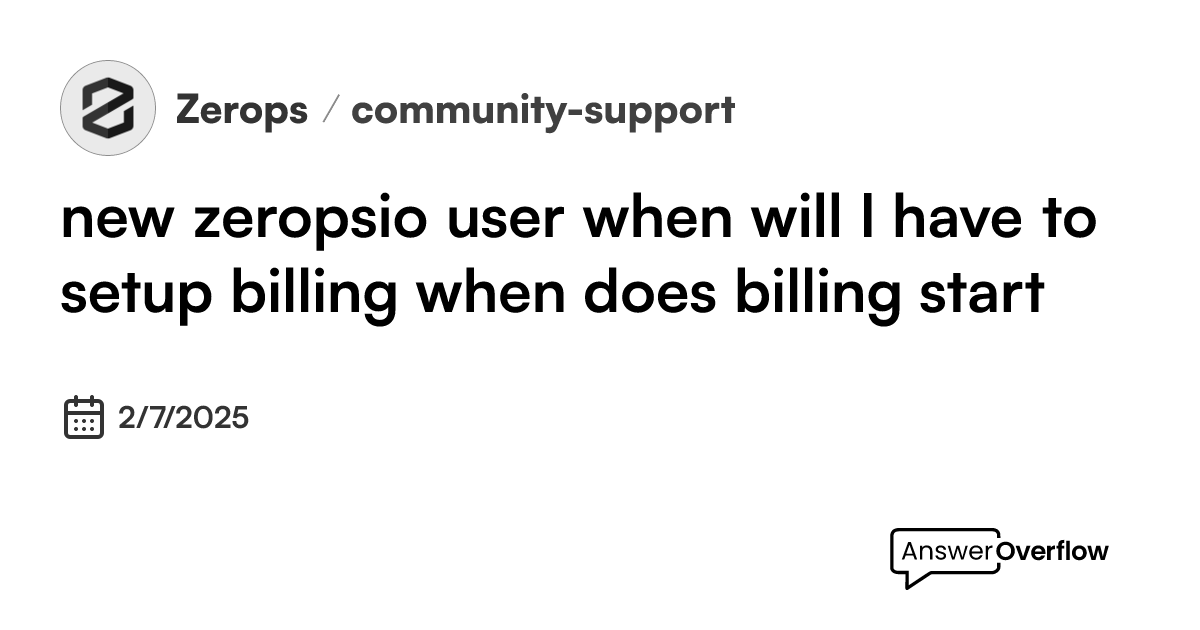 new zerops.io user when will I have to setup billing? when does billing start? - Zerops