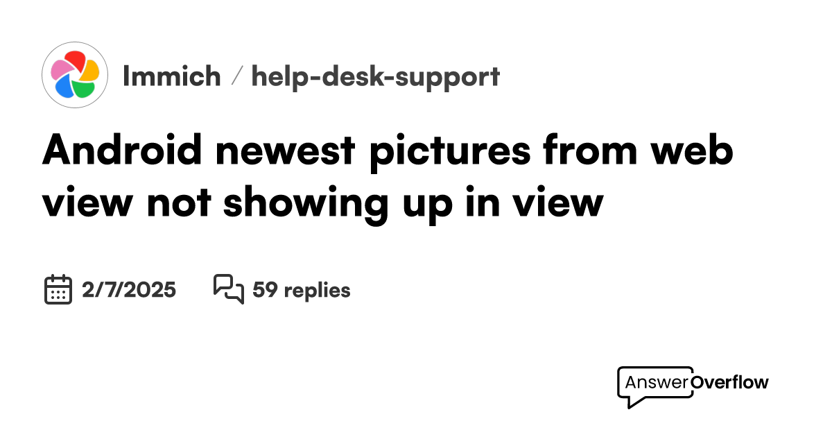 Android: newest pictures from web view not showing up in view - Immich