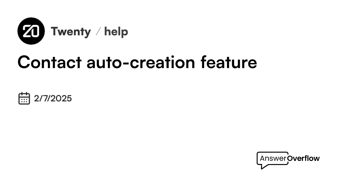 Contact auto-creation feature - Twenty