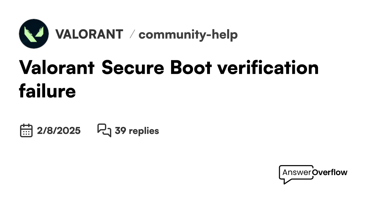 Valorant Secure Boot verification failure - VALORANT