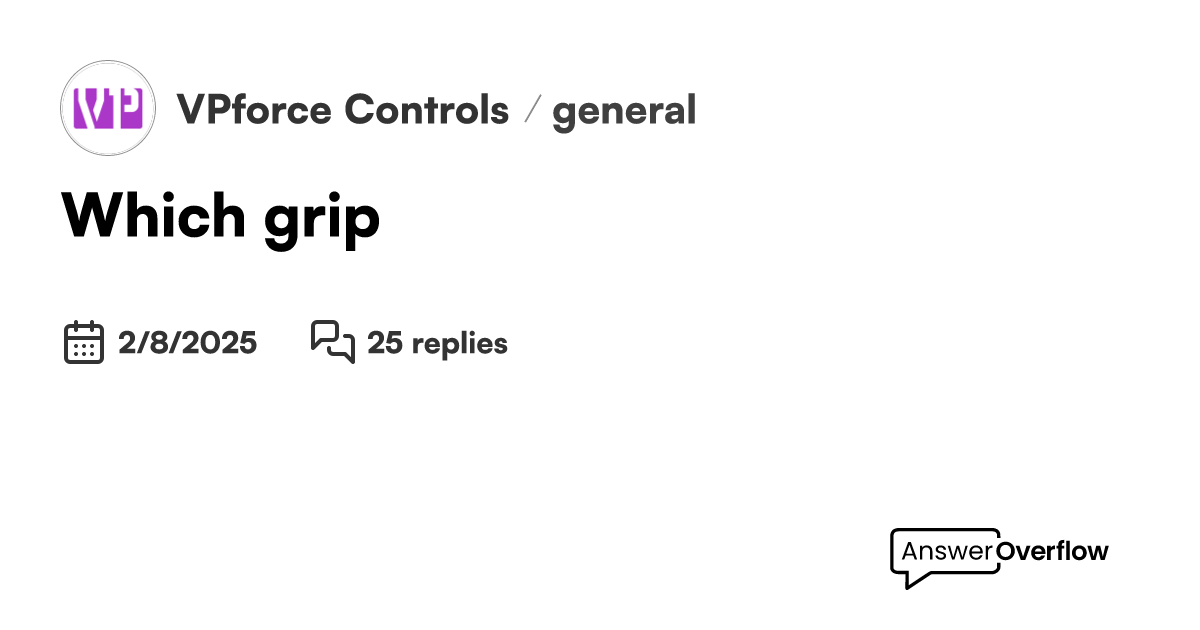 Which grip? - VPforce Controls