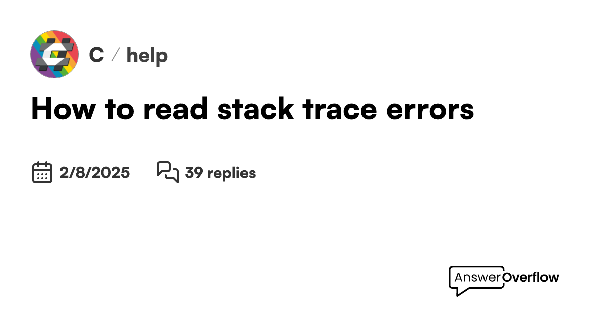 How To Read Stack Trace Errors C