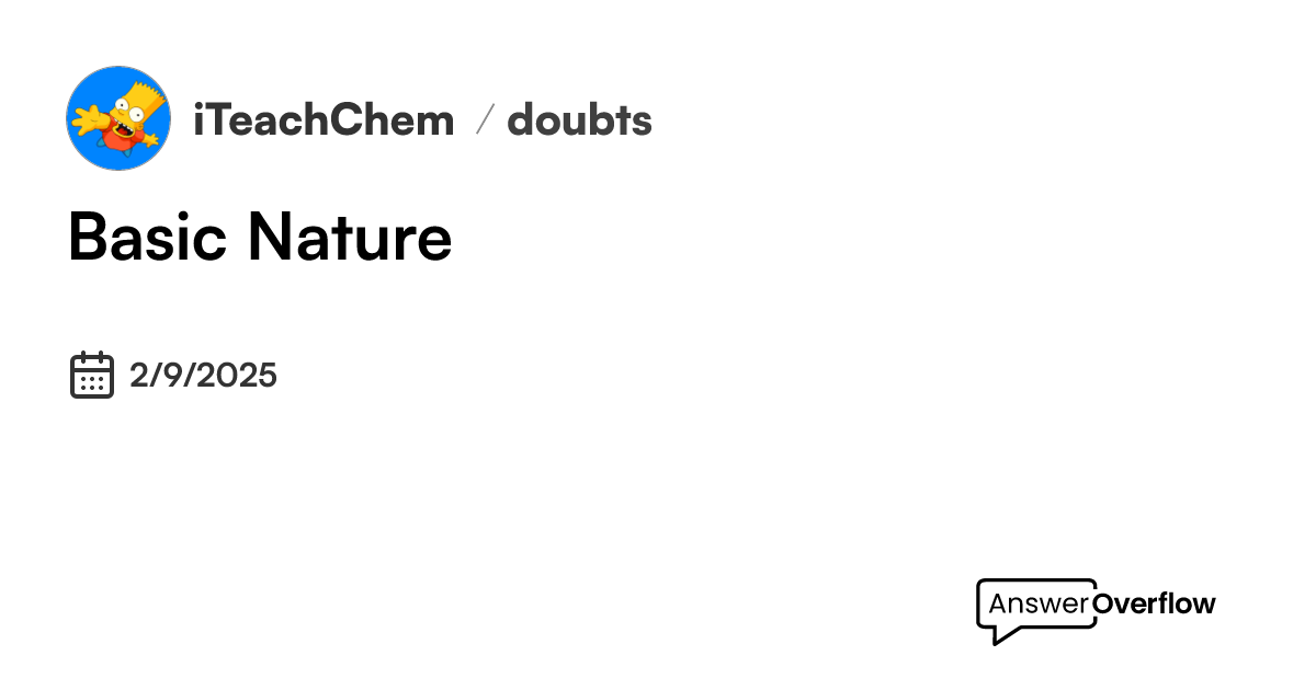 Basic Nature - iTeachChem