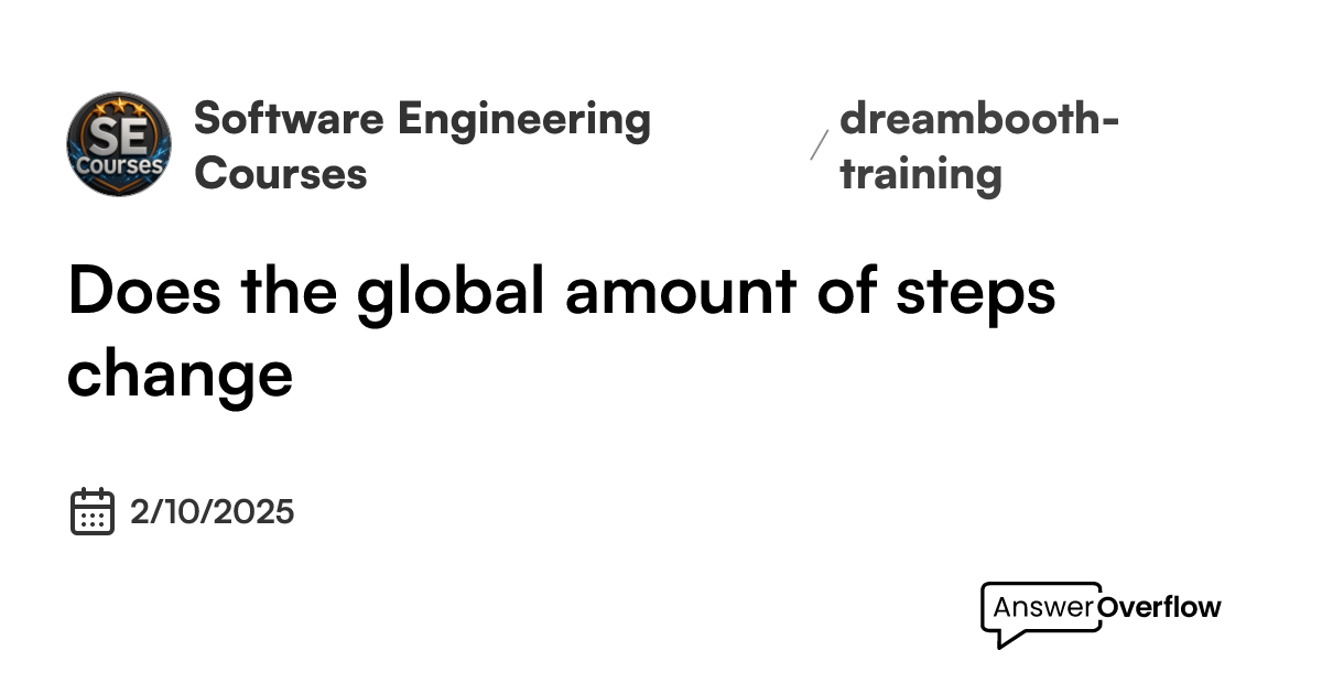 Does the global amount of steps change? - Software Engineering Courses ...