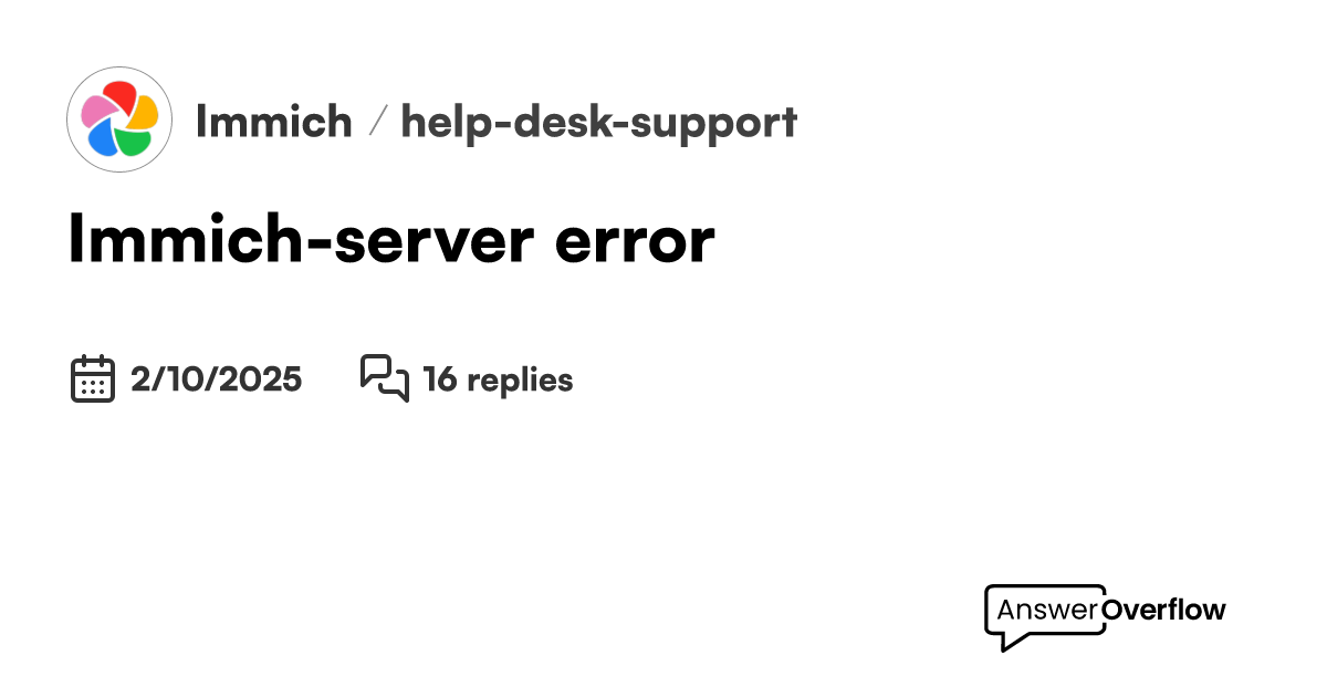 Immich-server error - Immich