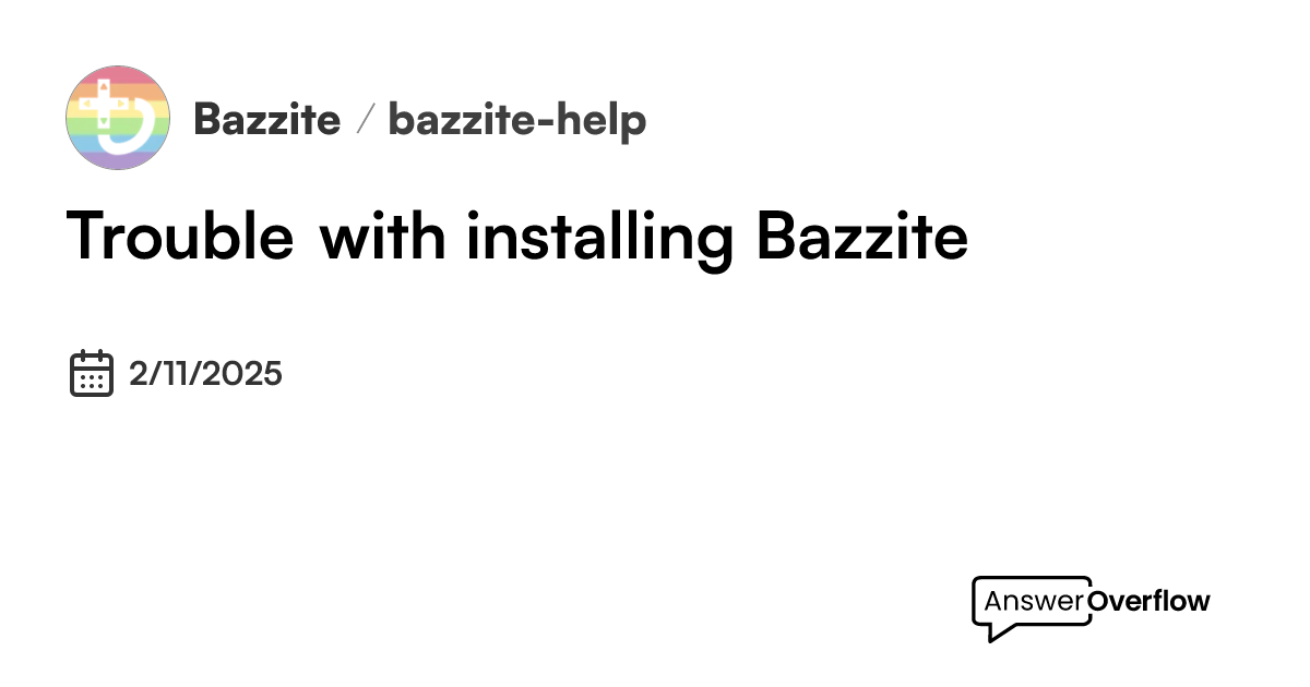 Trouble with installing Bazzite - Universal Blue
