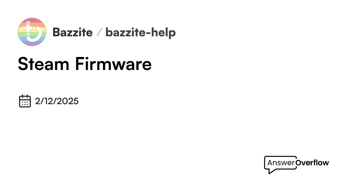 Steam Firmware - Universal Blue