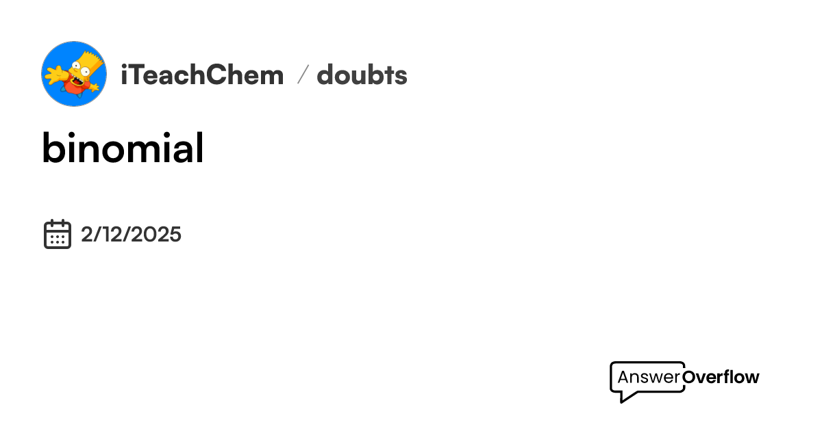 binomial - iTeachChem