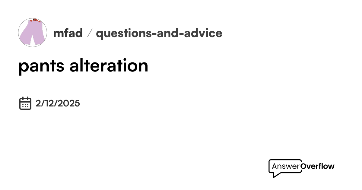 pants alteration - mfad