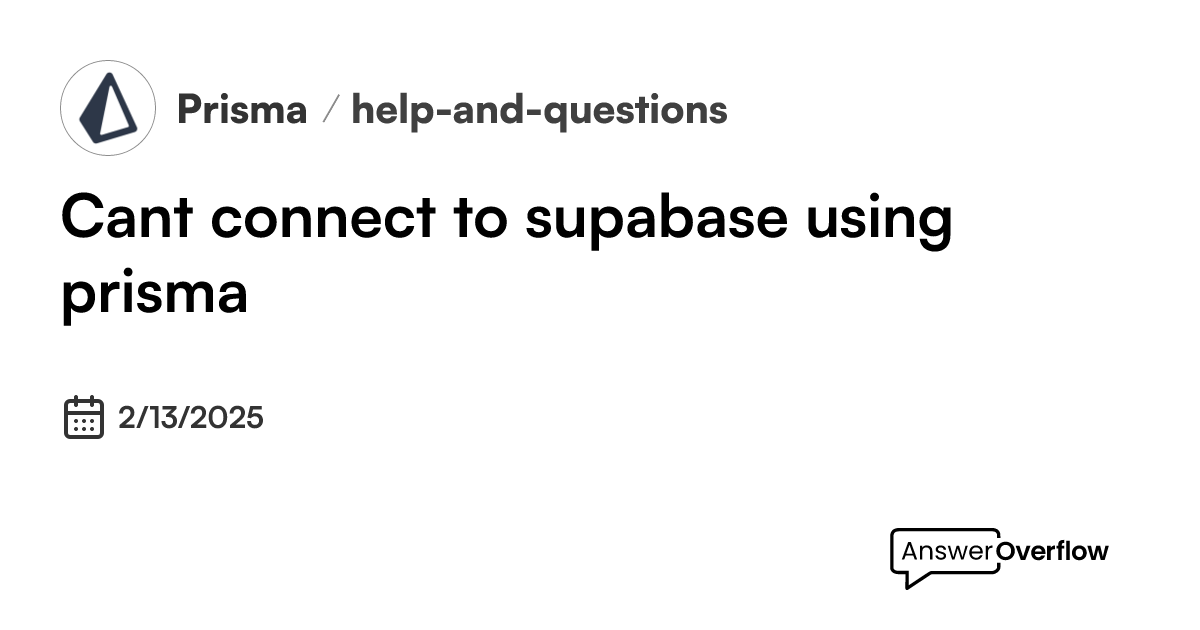 Can't connect to supabase using prisma - Prisma