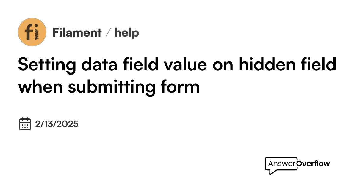 Setting data field value on hidden field when submitting form. - Filament