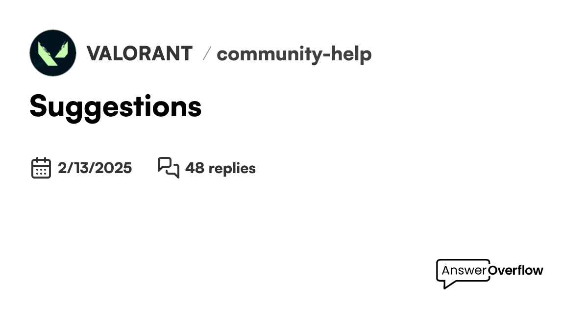 Suggestions - VALORANT