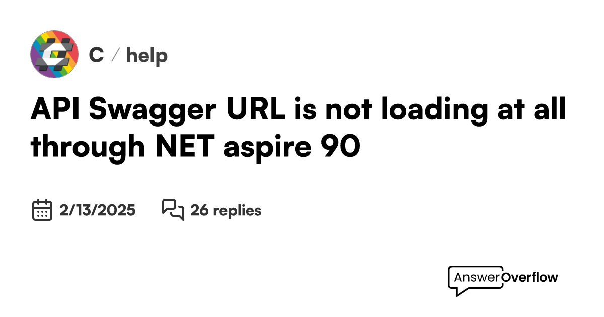 API Swagger URL is not loading at all through .NET aspire 9.0 - C#