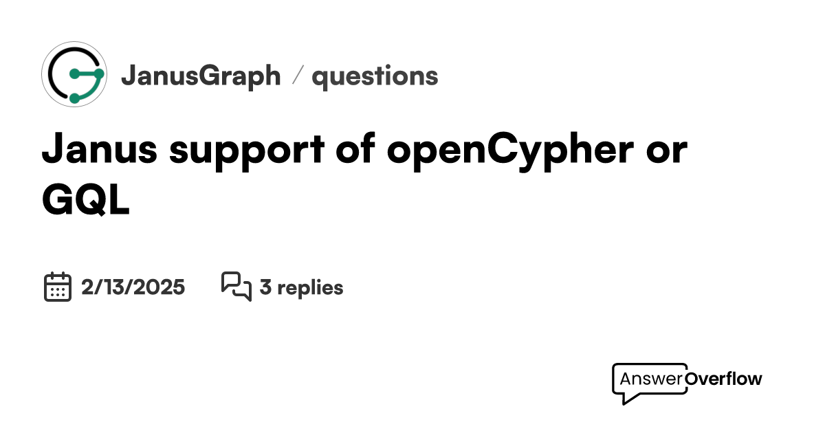Janus support of openCypher or GQL - JanusGraph