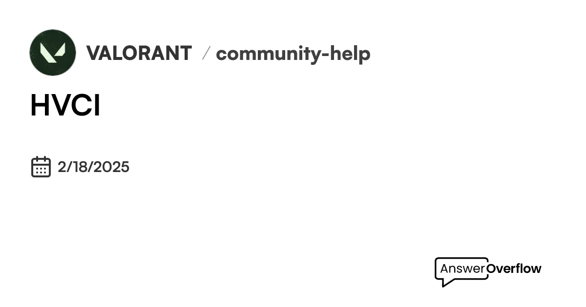 HVCI - VALORANT