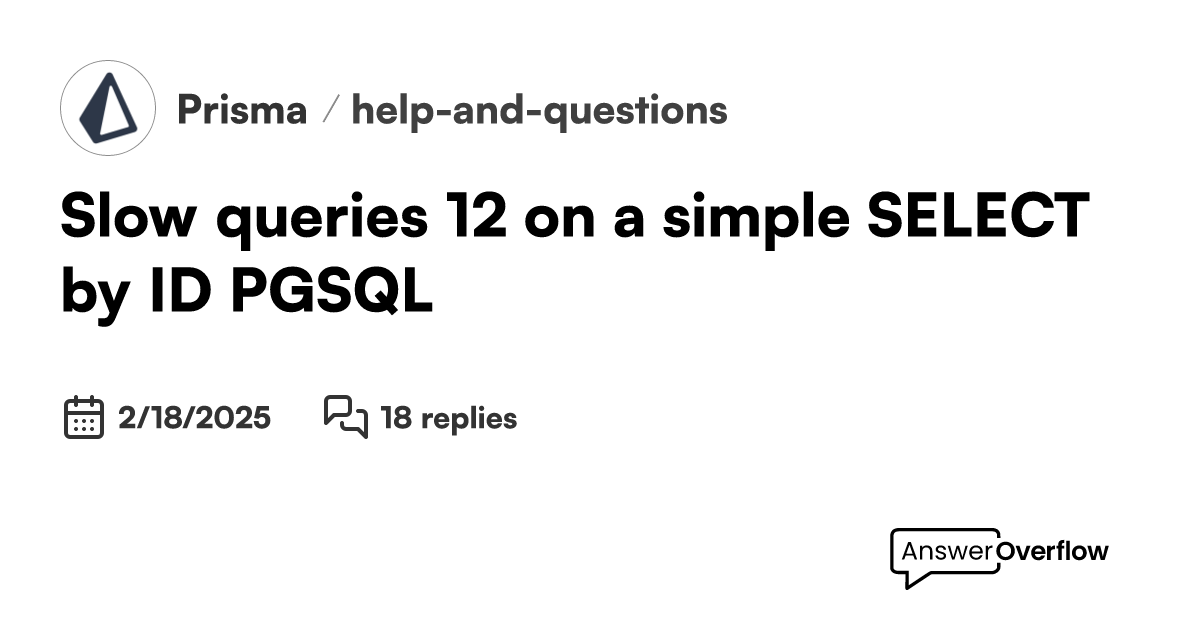 Slow queries 1/2 on a simple SELECT by ID PGSQL - Prisma