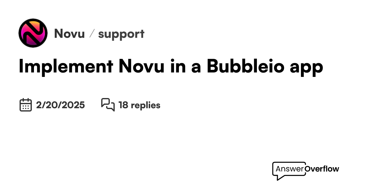 Implement Novu in a Bubble.io app? - Novu