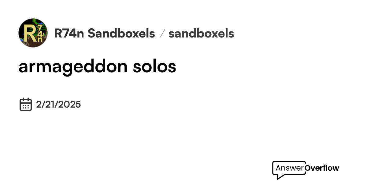 armageddon solos - 🚨 R74n / Sandboxels