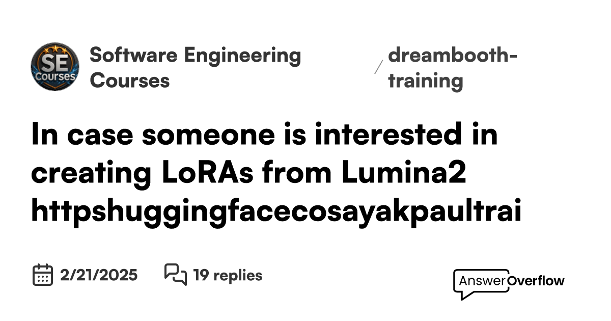 In case someone is interested in creating LoRAs from Lumina2: https://huggingface.co/sayakpaul ...