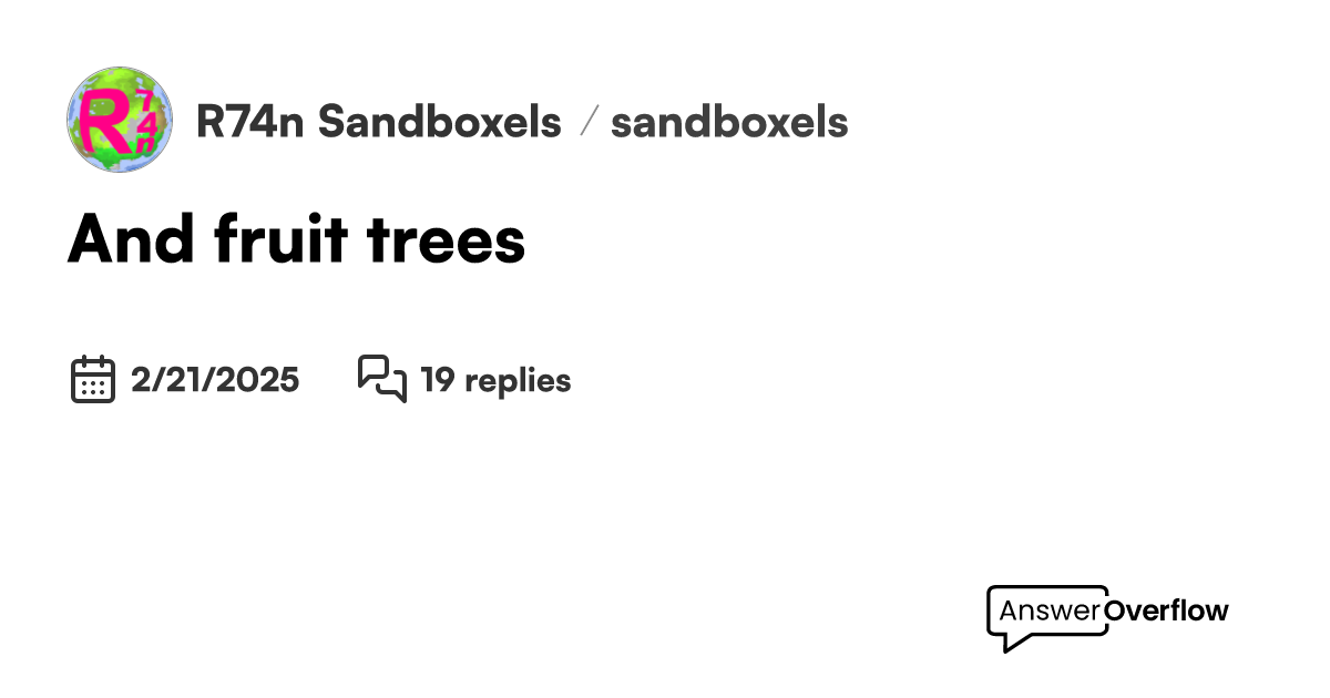And fruit trees - 🚨 R74n / Sandboxels