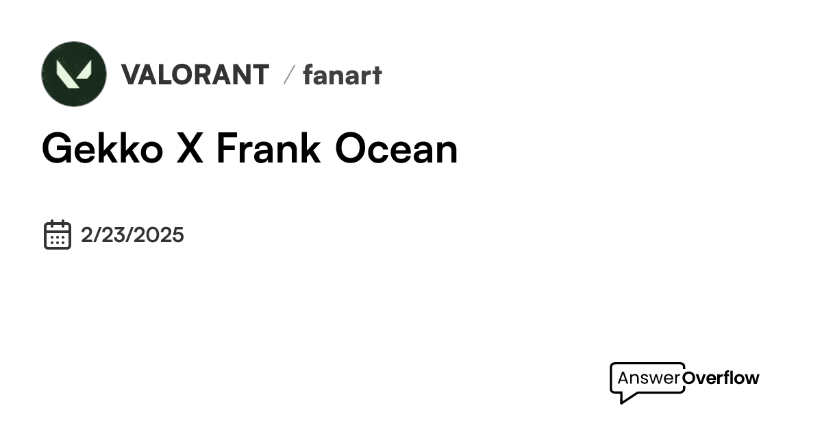 Gekko X Frank Ocean - VALORANT