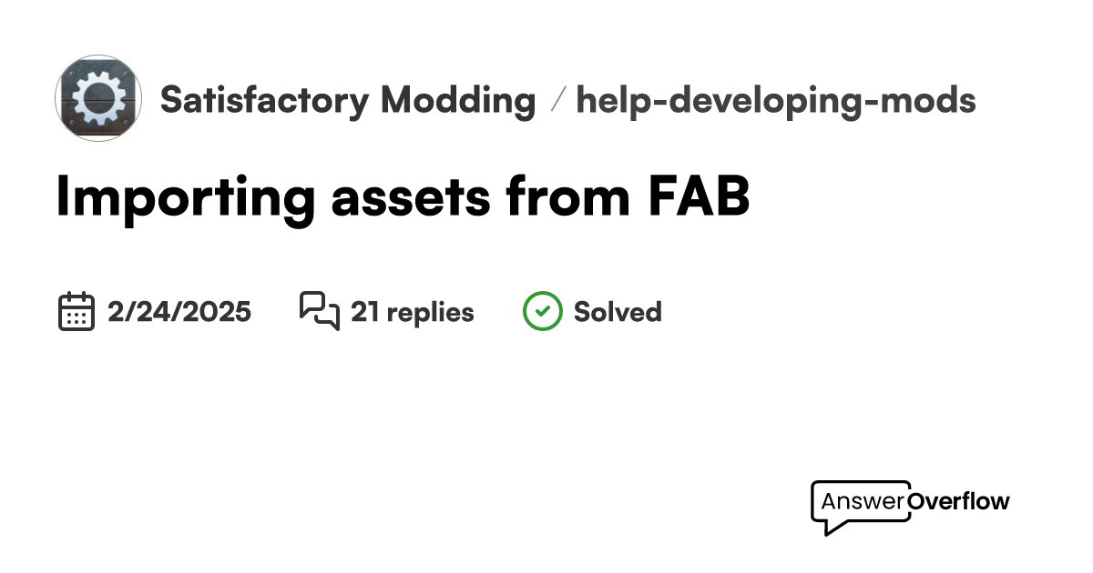 Importing assets from FAB - Satisfactory Modding