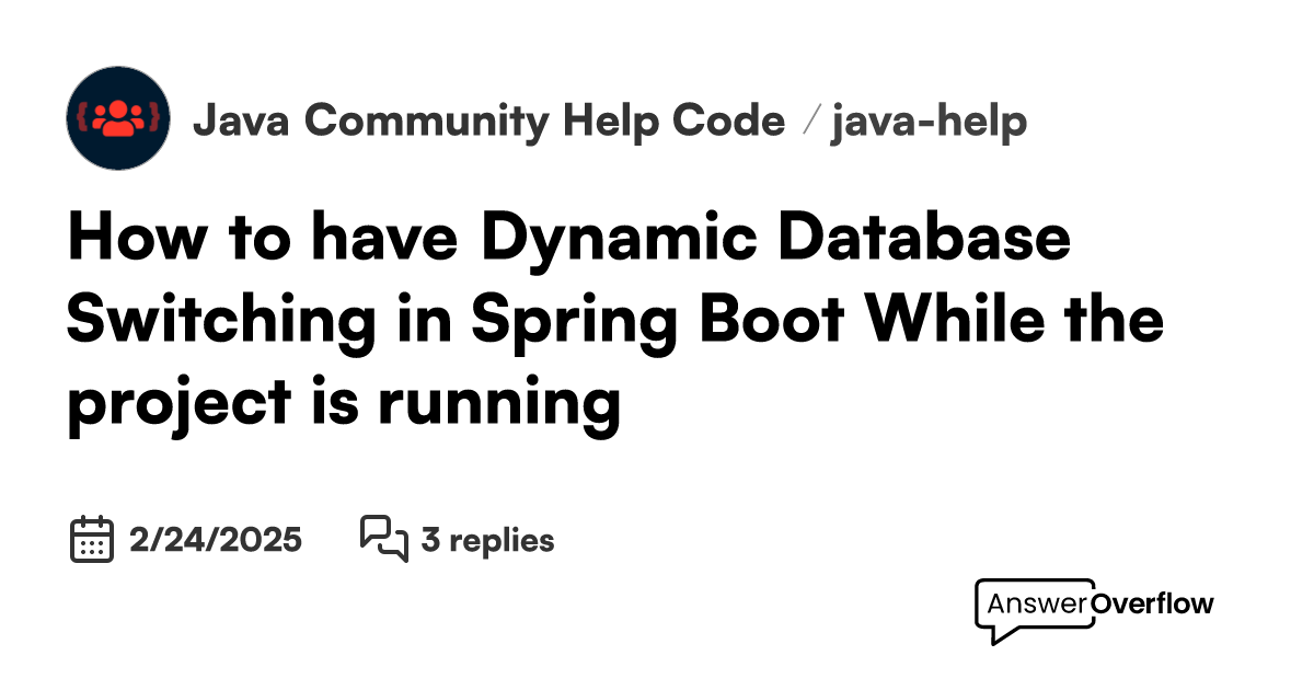 How To Have Dynamic Database Switching In Spring Boot While The Project