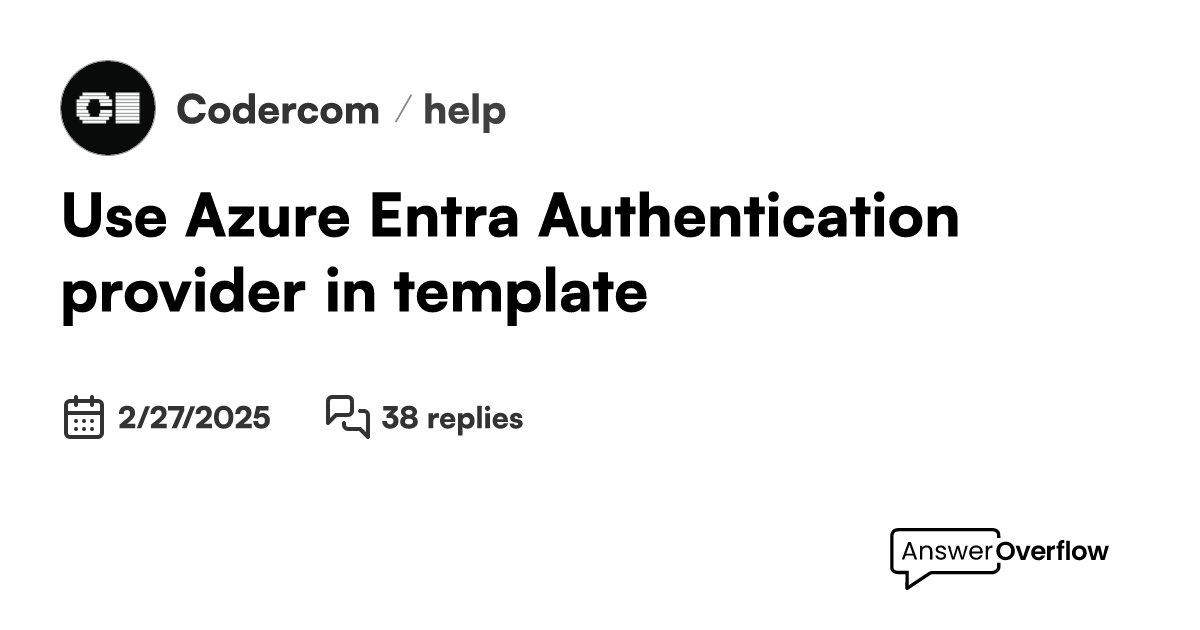 Use Azure Entra Authentication provider in template - Coder.com