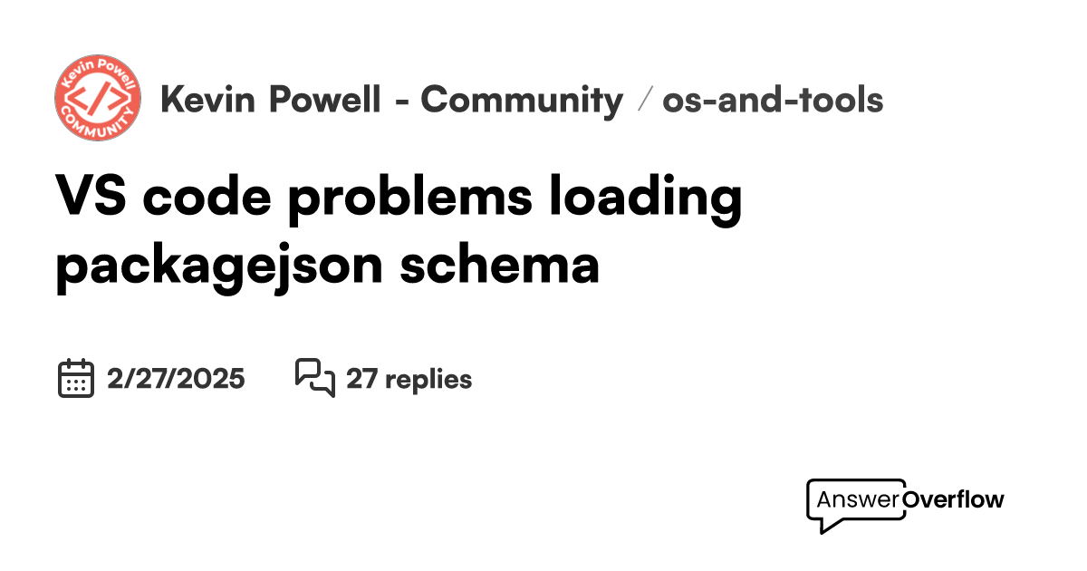 VS code problems loading package.json schema - Kevin Powell - Community