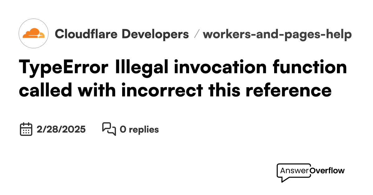 Typeerror Illegal Invocation Function Called With Incorrect This
