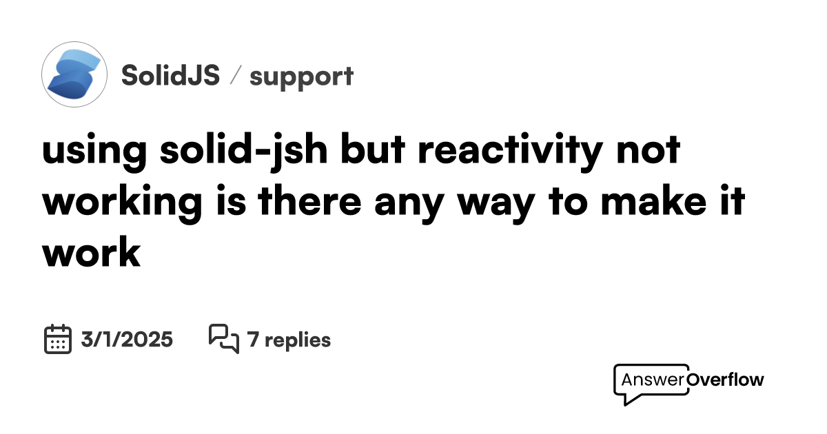 using solid-js/h but reactivity not working is there any way to make it work - SolidJS