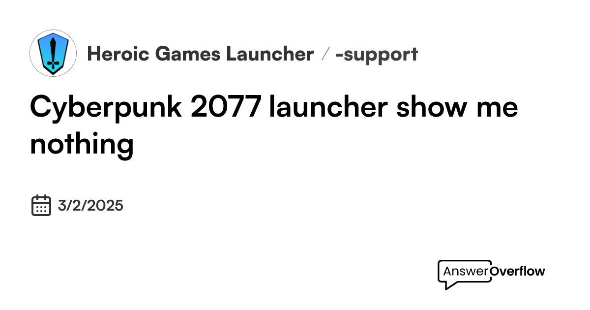 Cyberpunk 2077 launcher show me nothing - Heroic Games Launcher