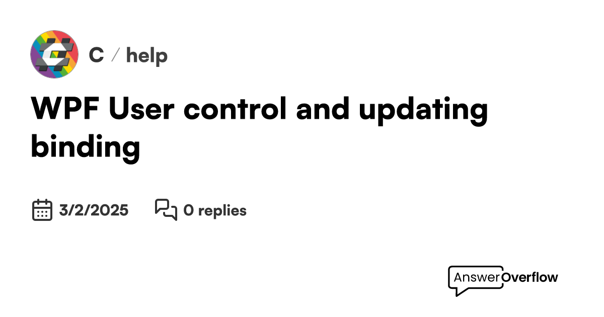 WPF User control and updating binding - C#