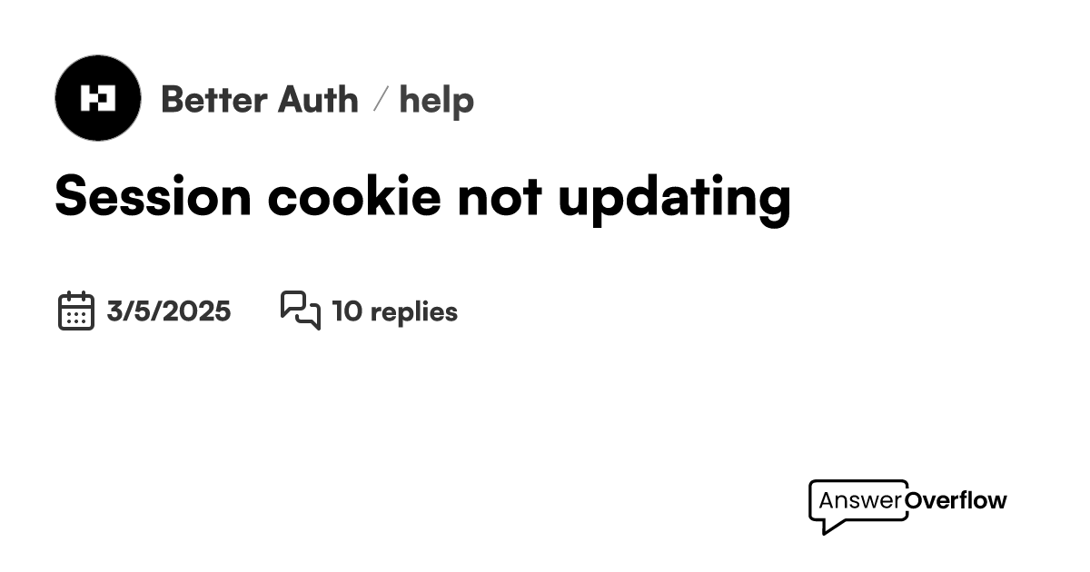 Session cookie not updating - Better Auth