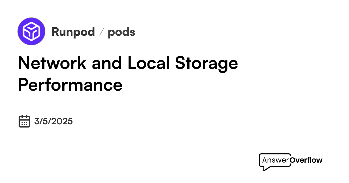 Network and Local Storage Performance - Runpod