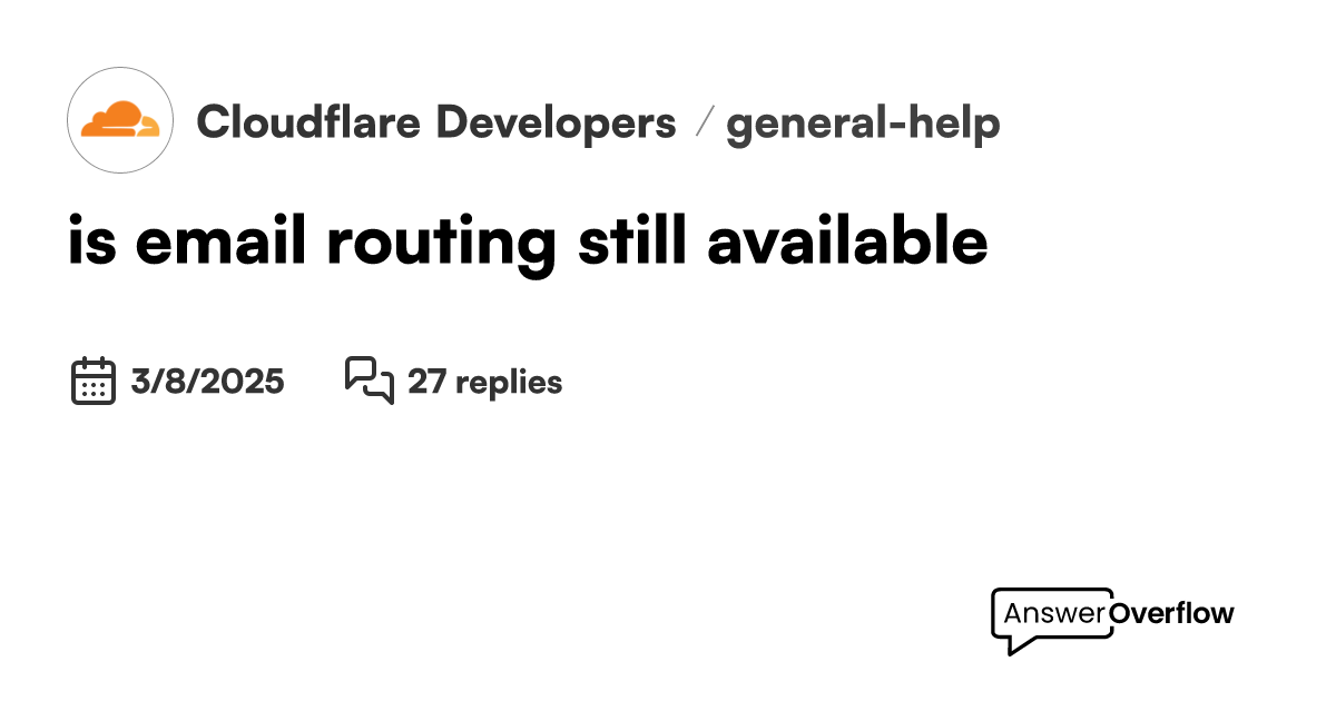 is email routing still available - Cloudflare Developers