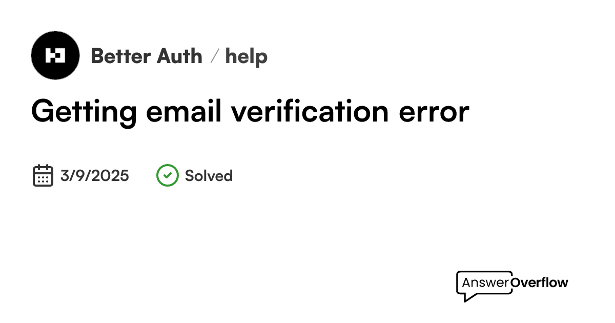 Getting email verification error - Better Auth