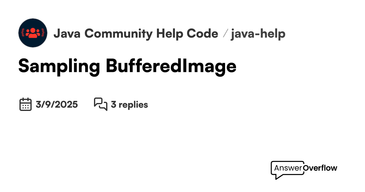 Sampling Bufferedimage Java Community Help Code Learn