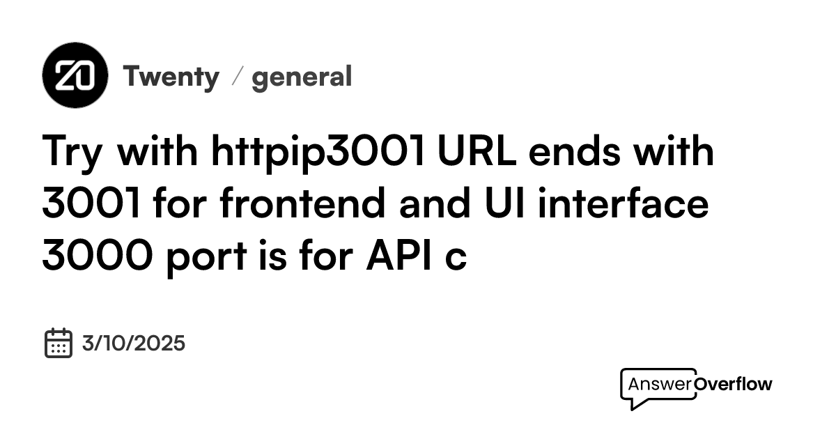 Try with http:// :3001, URL ends with 3001 for frontend and UI interface, 3000 port is for API ...